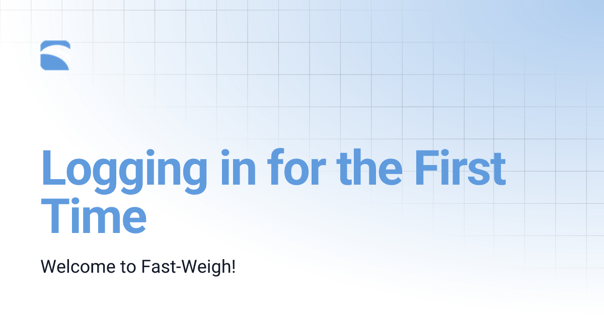 Logging in for the First Time | Fast-Weigh Knowledge Base