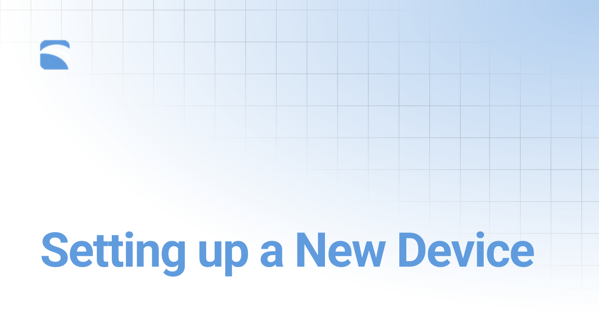 Setting up a New Device | Fast-Weigh Knowledge Base